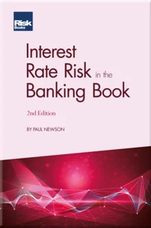 Interest Rate Risk in the Banking Book (2nd edition) - Risk.net